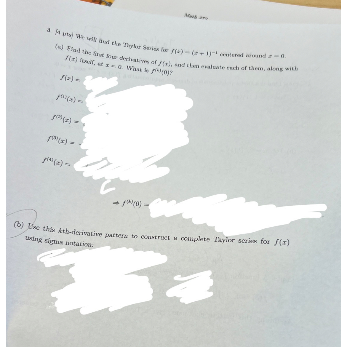 Solved 3. [4 ﻿pts] ﻿We will find the Taylor Series for | Chegg.com