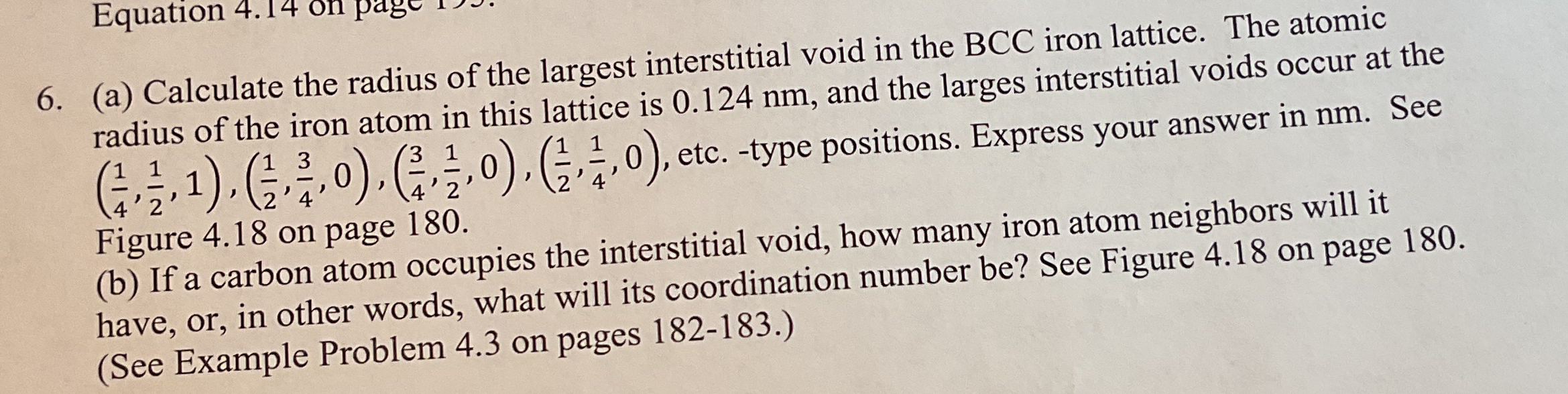 (a) ﻿Calculate the radius of the largest interstitial | Chegg.com