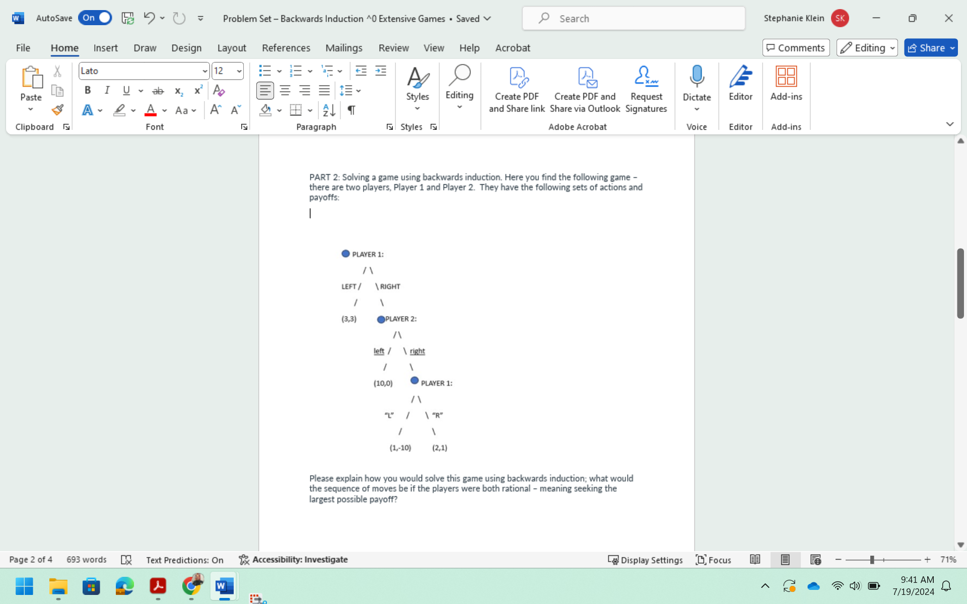 Solved PART 2: Solving a game using backwards induction. | Chegg.com