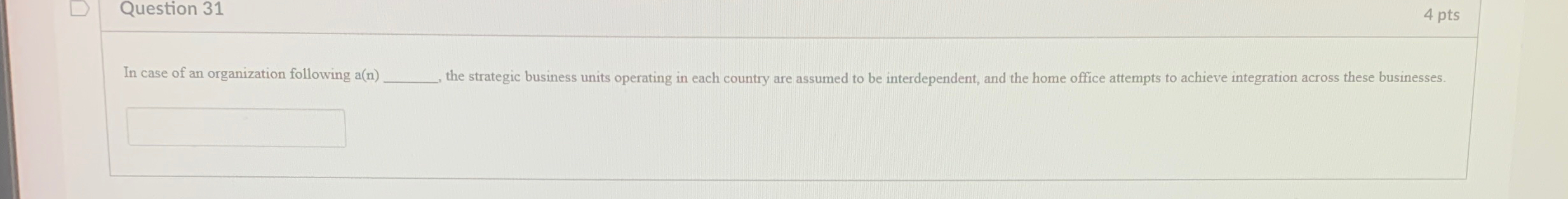 Solved Question 314 ﻿ptsIn case of an organization following | Chegg.com