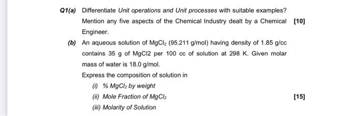 Solved Q1(a) Differentiate Unit operations and Unit | Chegg.com