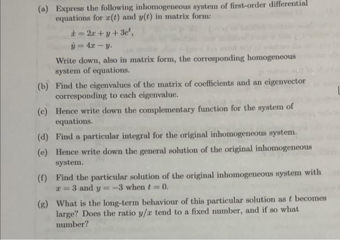 Solved (a) Express the following inhomogeneous system of | Chegg.com
