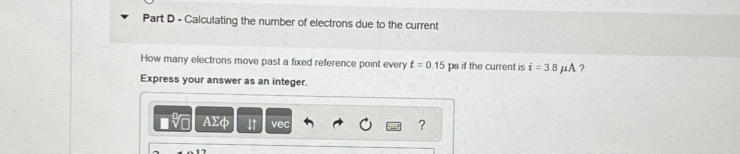 Part D - ﻿Calculating the number of electrons due to | Chegg.com