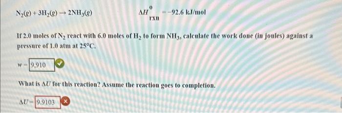 Solved N2( g)+3H2( g)→2NH3( g)ΔHrXI0=−92.6 kJ/mol If 2.0 | Chegg.com