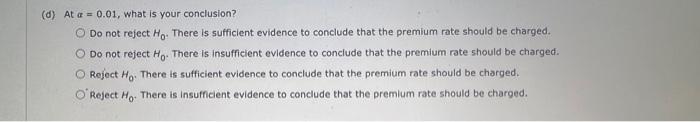 Solved astumed knowe with o =0 minvters, is the premlum rate | Chegg.com
