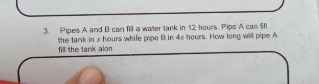 Solved 3. Pipes A and B can fill a water tank in 12 hours. | Chegg.com
