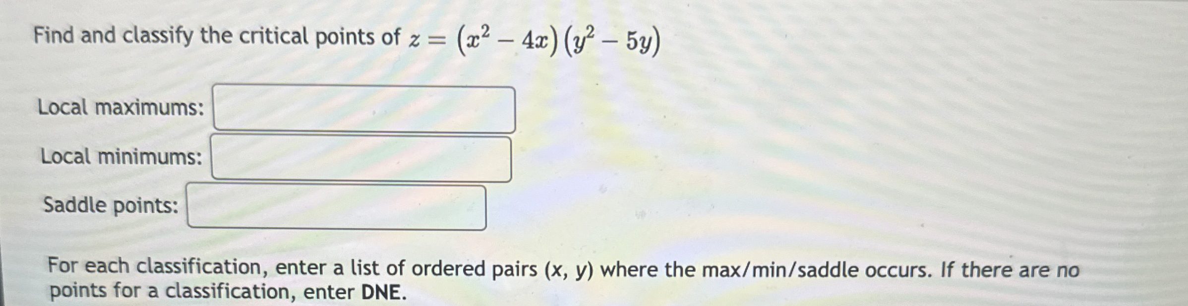 Solved Find and classify the critical points of | Chegg.com