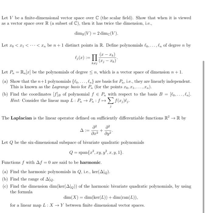 Solved Let V be a finite-dimensional vector space over C | Chegg.com
