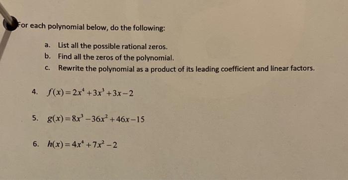 Solved For each polynomial below, do the following: a. List | Chegg.com