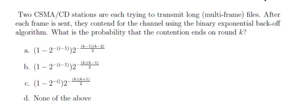 Solved Two CSMA/CD stations are each trying to transmit long | Chegg.com