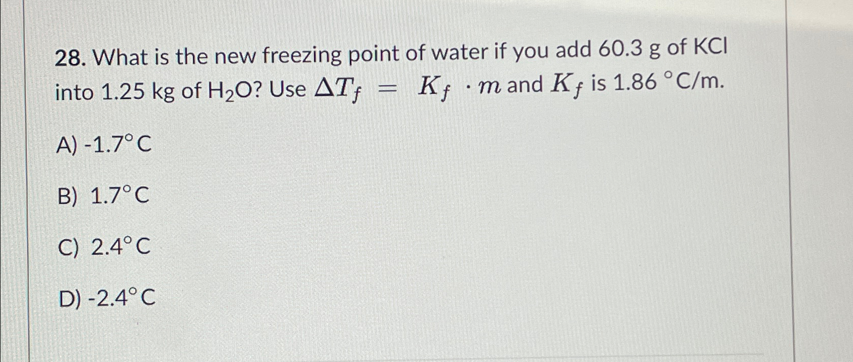 Solved What is the new freezing point of water if you add | Chegg.com