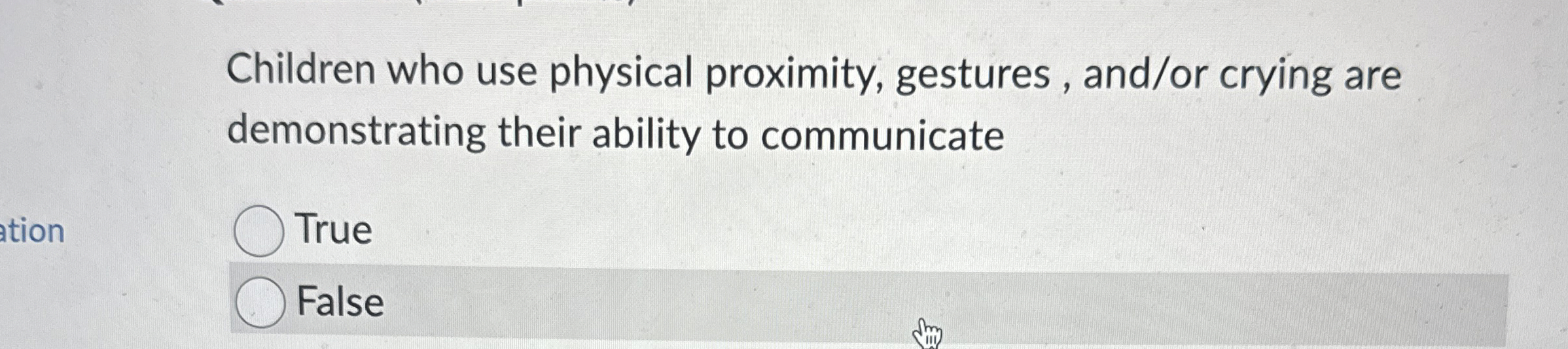Solved Children who use physical proximity, gestures, and/or | Chegg.com