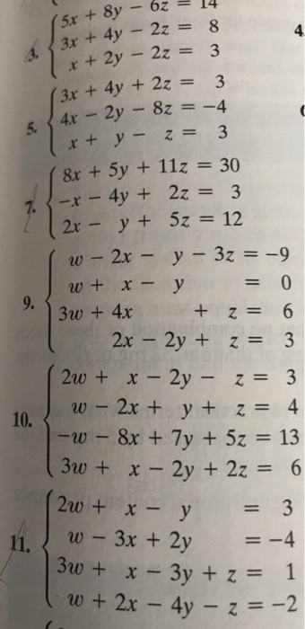 Solved use Gaussian elimination to find the complete | Chegg.com