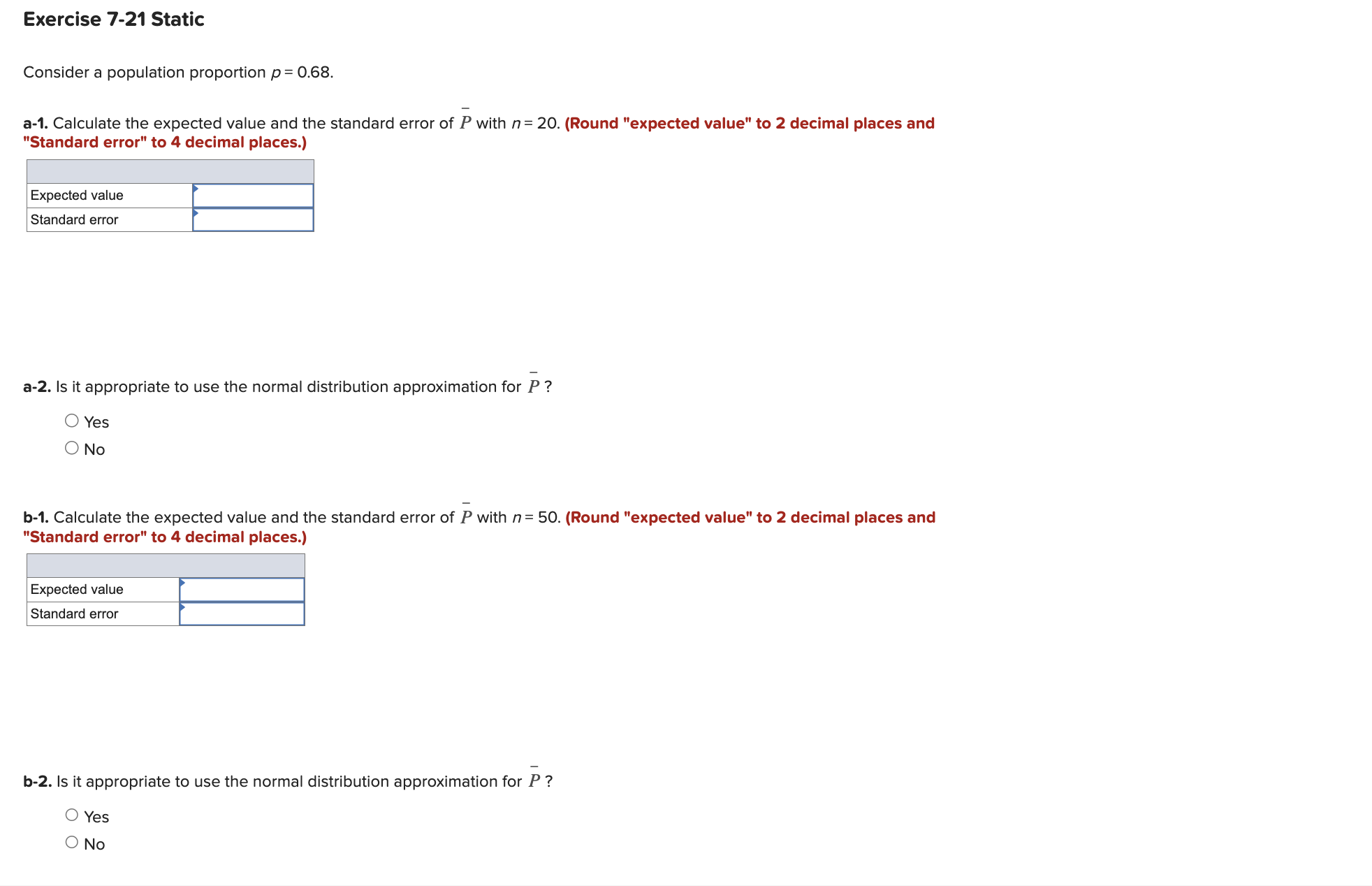 Solved Exercise 7-21 ﻿StaticConsider a population proportion | Chegg.com