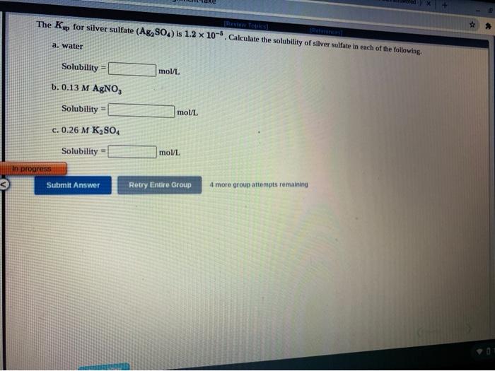 Solved The for silver sulfate () is . Calculate the | Chegg.com