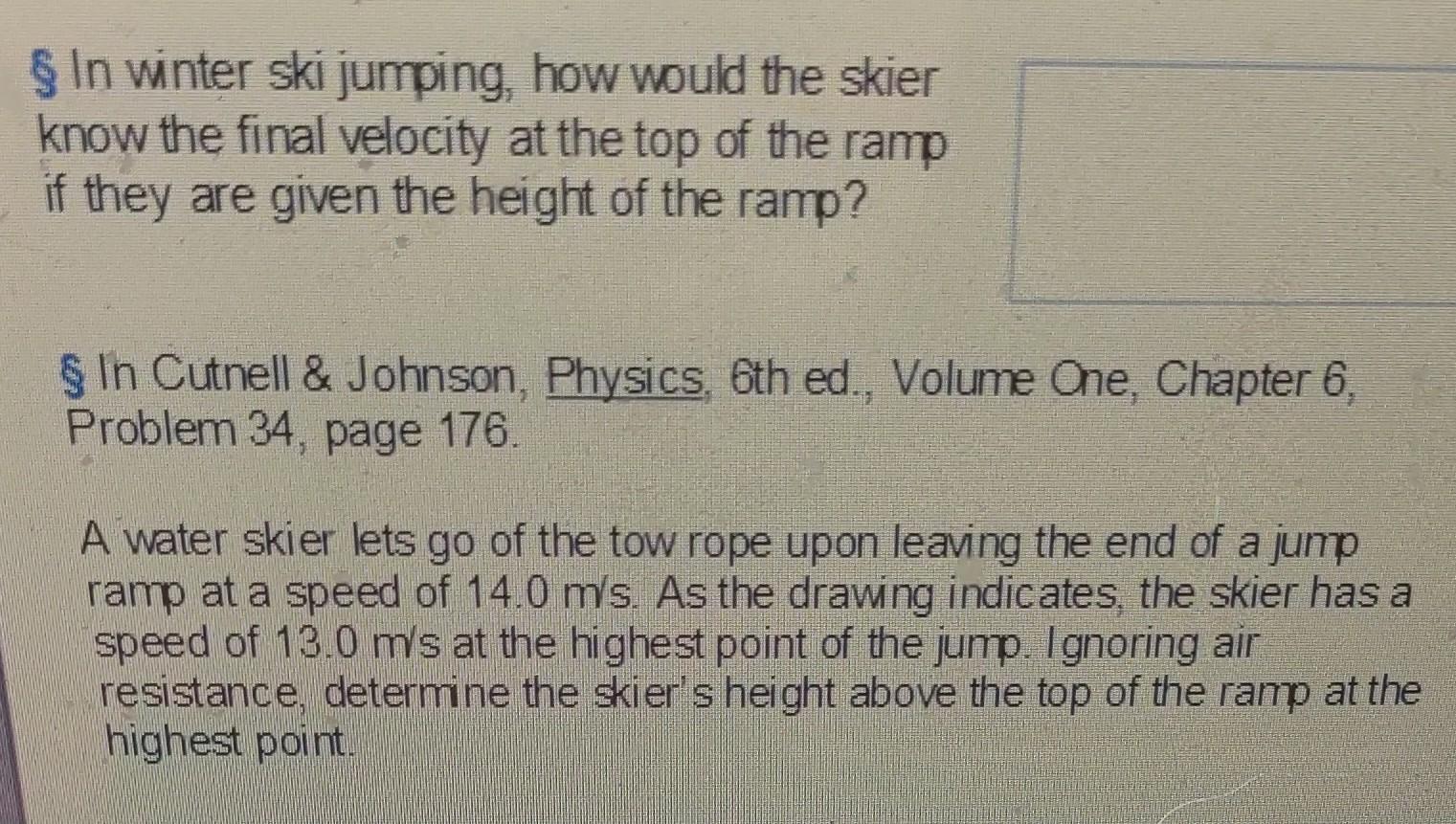 Solved § In winter ski jumping, how would the skier know the | Chegg.com