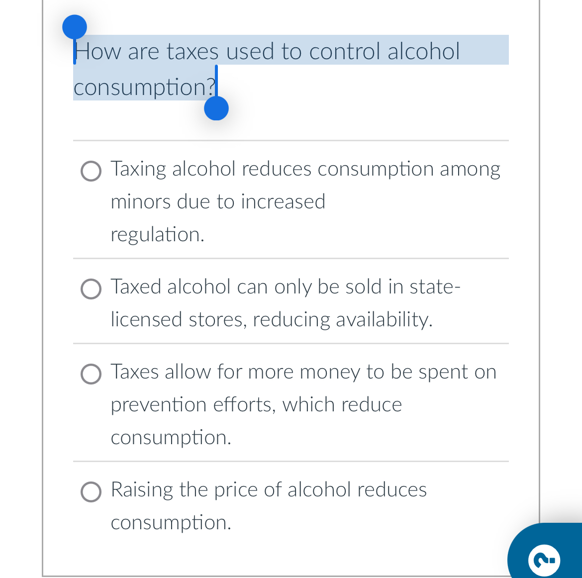 Solved How are taxes used to control alcohol | Chegg.com