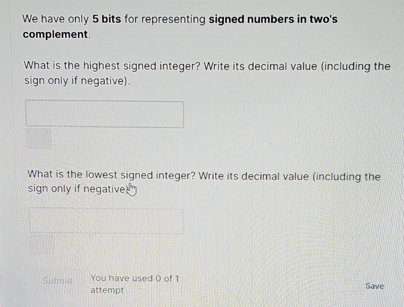 Solved We have only 5 bits for representing signed numbers | Chegg.com