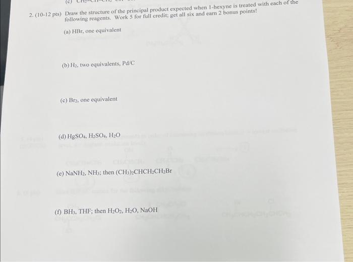 Solved 2. (10-12 pts) Draw the structure of the principal | Chegg.com