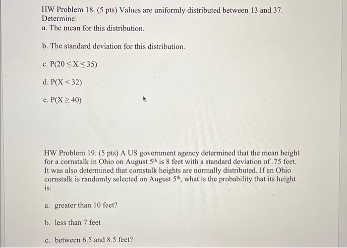Solved HW Problem 18. (5 pts) Values are uniformly | Chegg.com