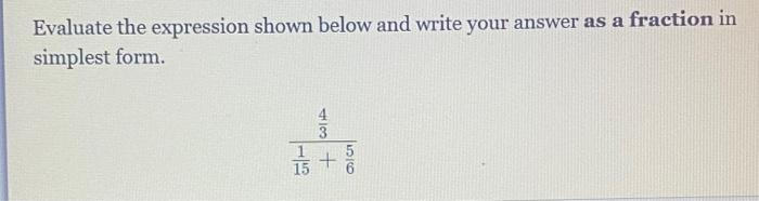 [Solved]: Evaluate the expression shown below and write you