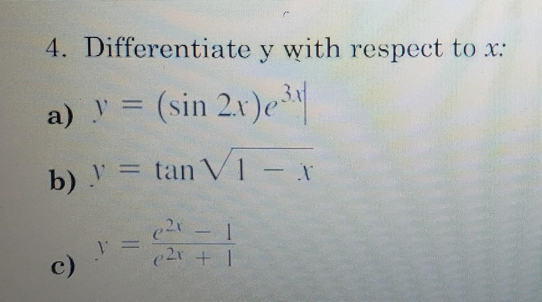 Solved 4. Differentiate y with respect to x : a) | Chegg.com