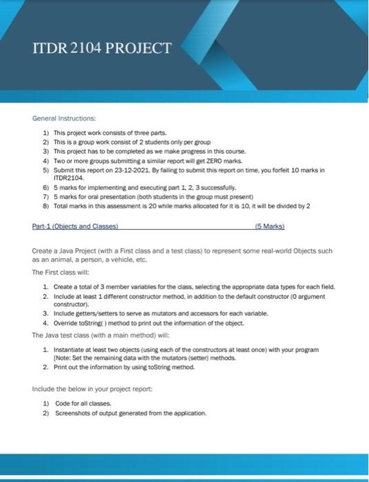 Solved ITDR 2104 PROJECT General Instructions: 1) This | Chegg.com