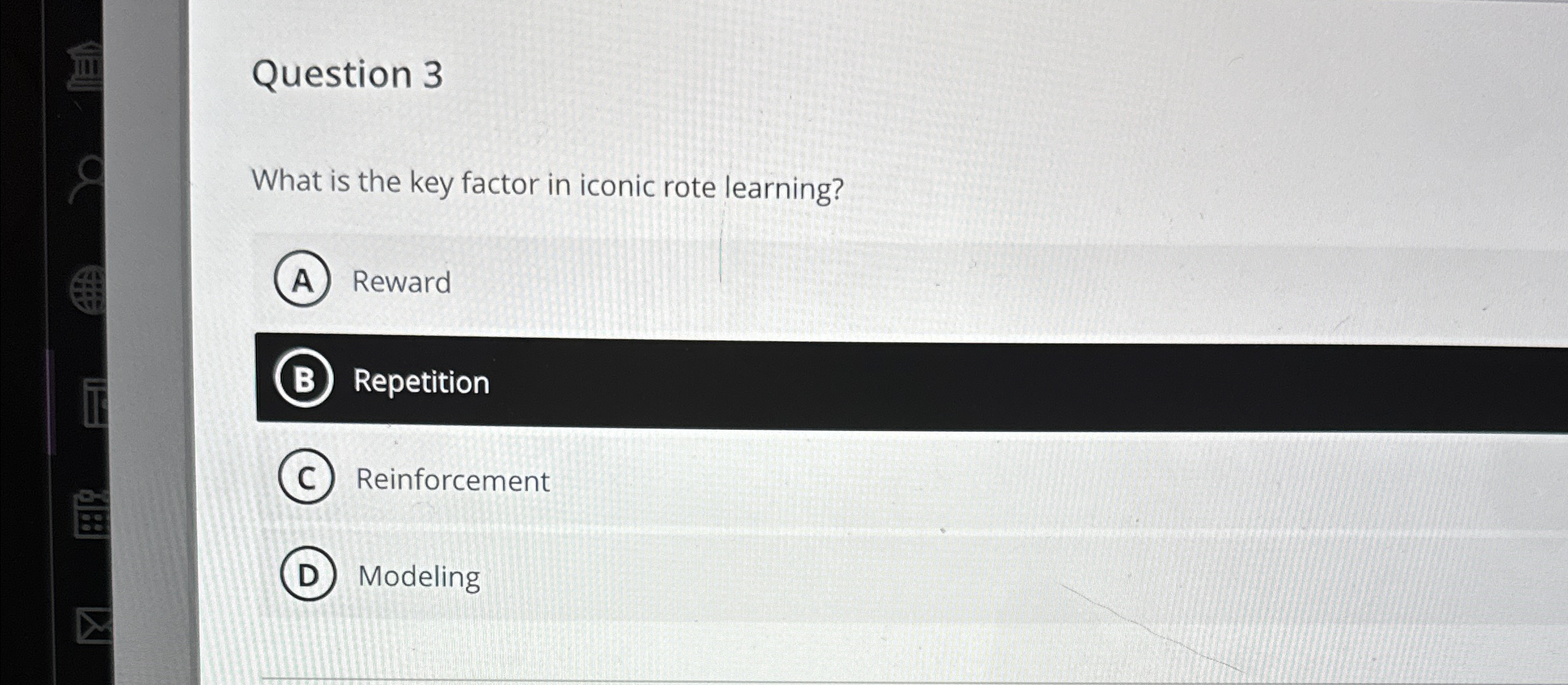 Solved Question 3What is the key factor in iconic rote | Chegg.com