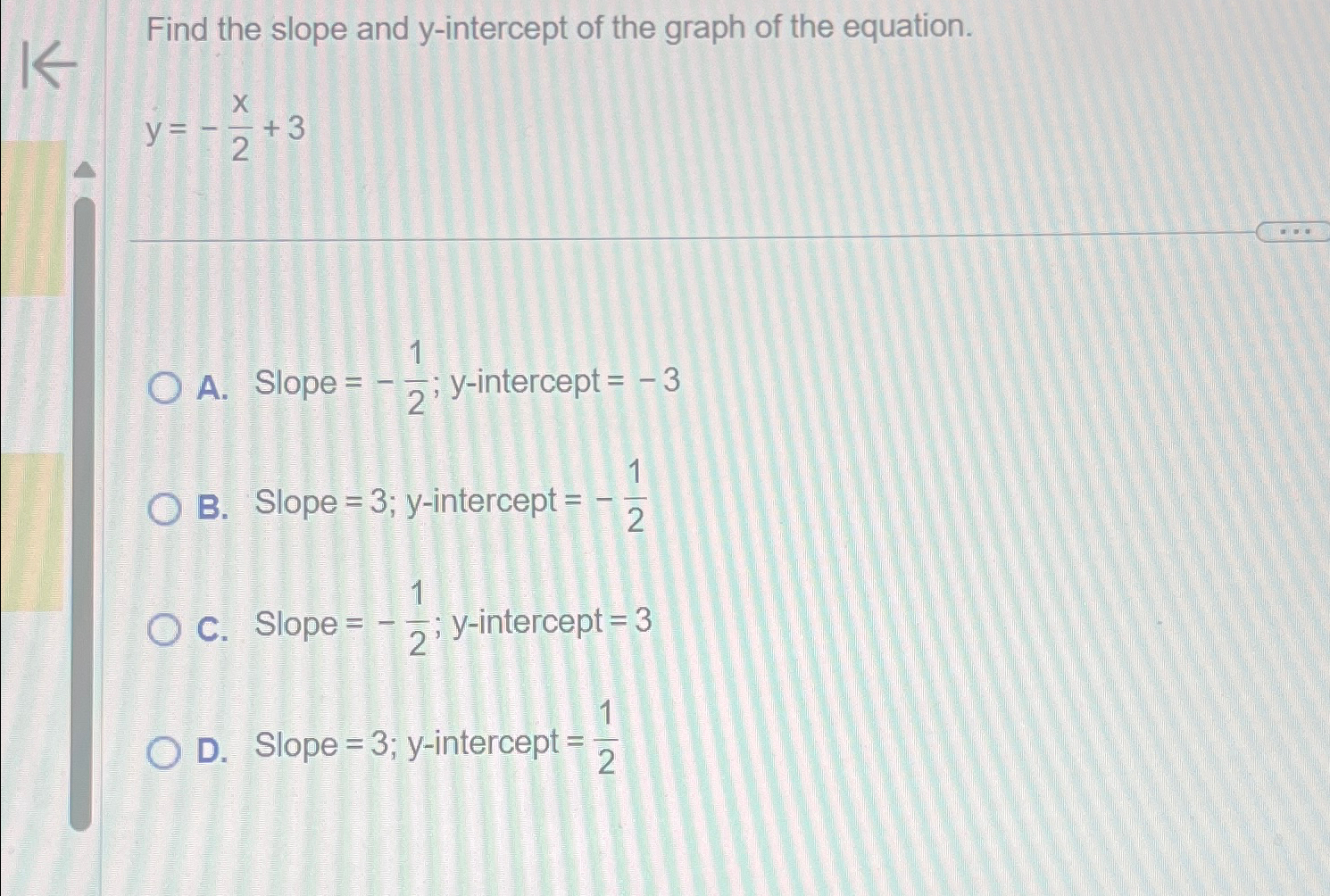 Solved Find the slope and y-intercept of the graph of the | Chegg.com