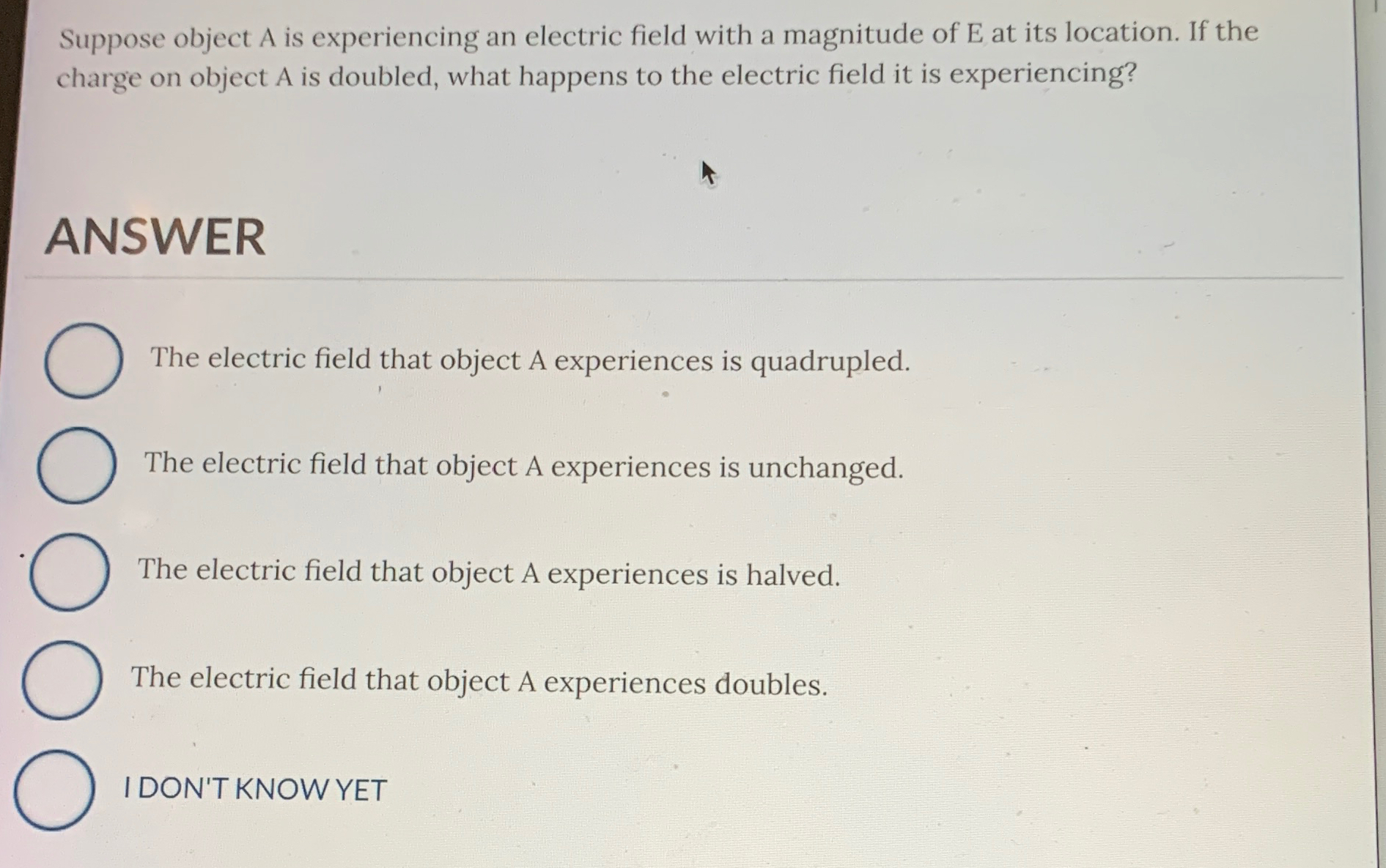Solved Suppose object A ﻿is experiencing an electric field | Chegg.com