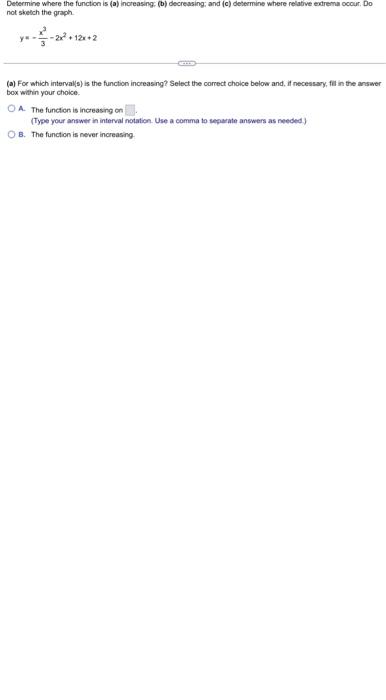 Solved Determine where the function is (a) increasing; (b) | Chegg.com