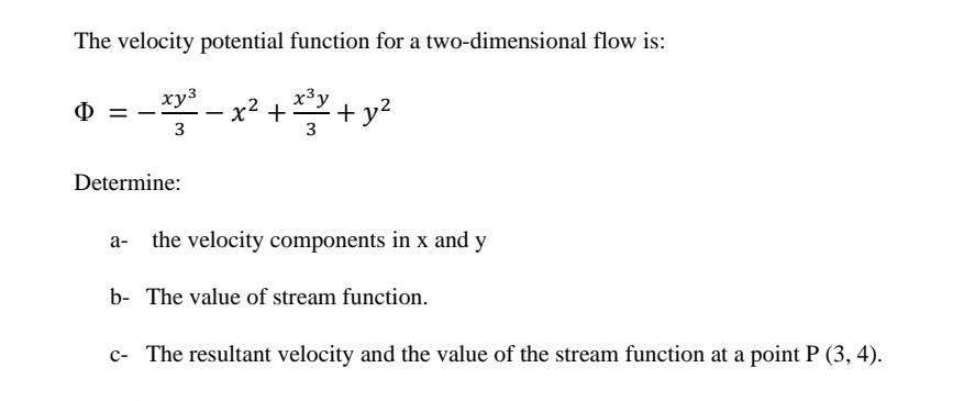 Solved The velocity potential function for a two-dimensional | Chegg.com