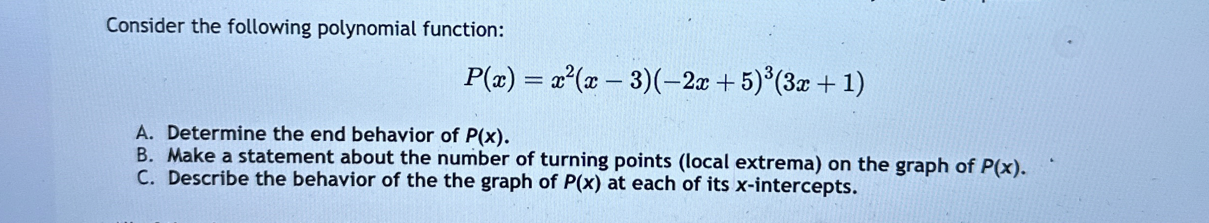 Solved Consider the following polynomial | Chegg.com