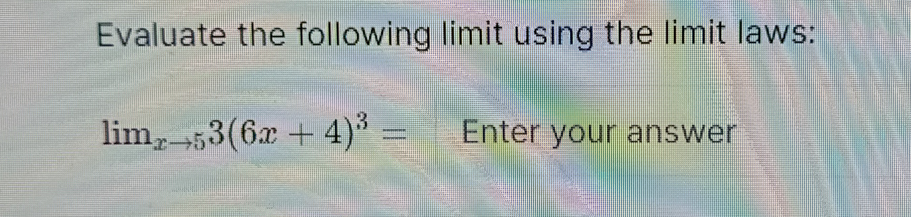 Solved Evaluate the following limit using the limit | Chegg.com