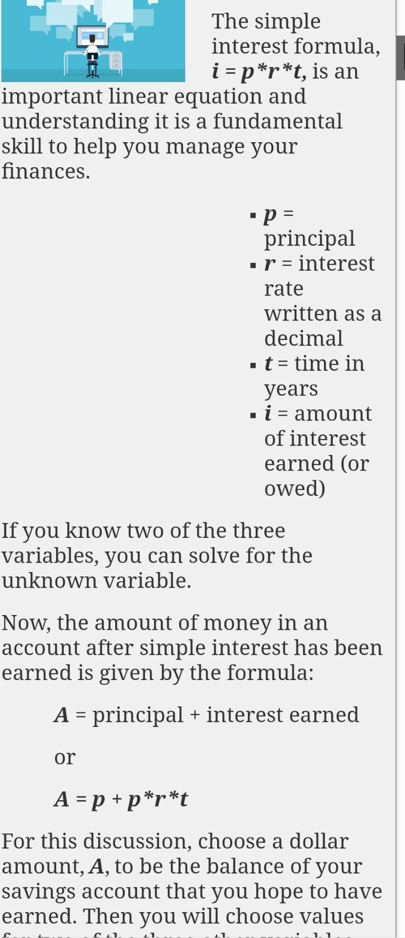 Solved The simple interest formula, i=p∗r∗t, is an important | Chegg.com