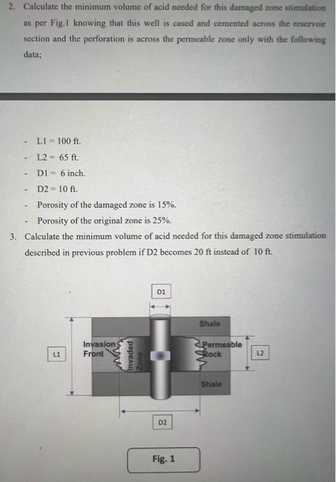 Solved 2. Calculate the minimum volume of acid needed for | Chegg.com