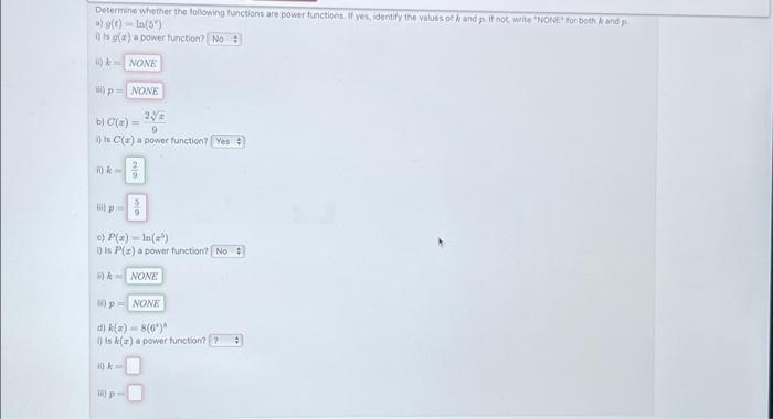 Determine whether the following functions are power | Chegg.com
