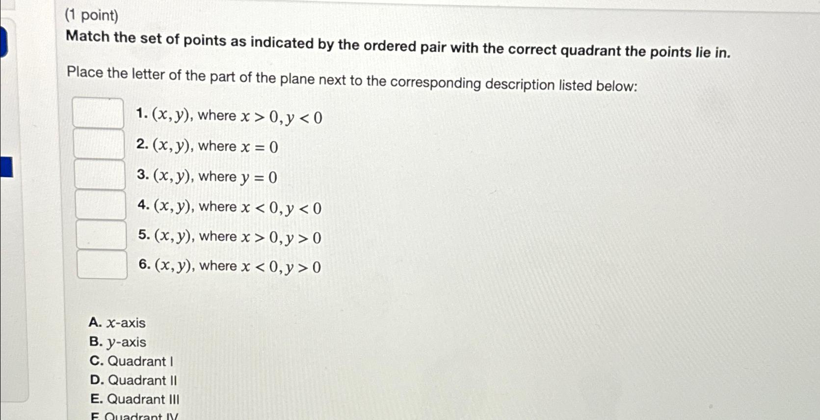 Solved (1 ﻿point)Match the set of points as indicated by the | Chegg.com