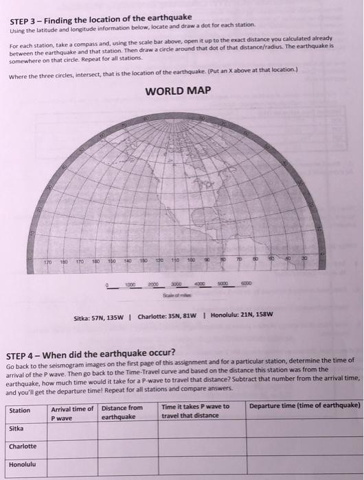 STEP 3 - Finding the location of the earthquake Using | Chegg.com