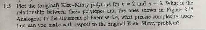 8.5 Plot the (original) Klee-Minty polytope for n=2 | Chegg.com