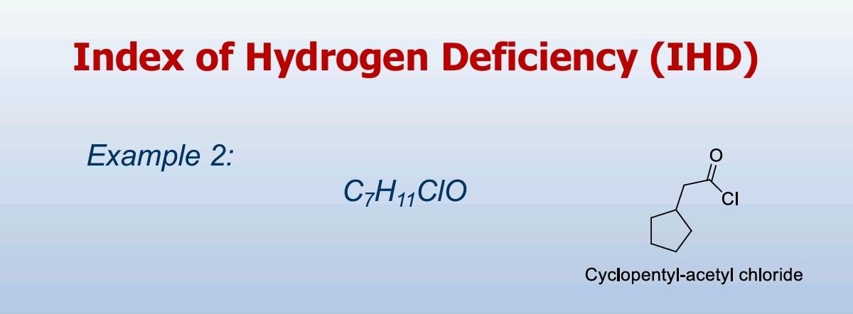 Solved Index of Hydrogen Deficiency (IHD) Example 2: | Chegg.com