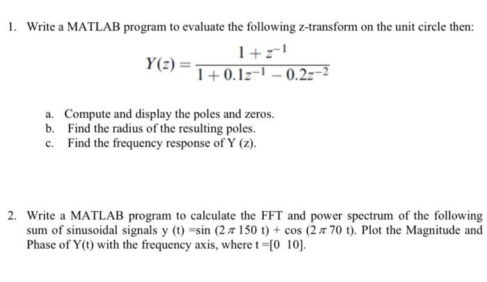 Solved 1. Write a MATLAB program to evaluate the following | Chegg.com