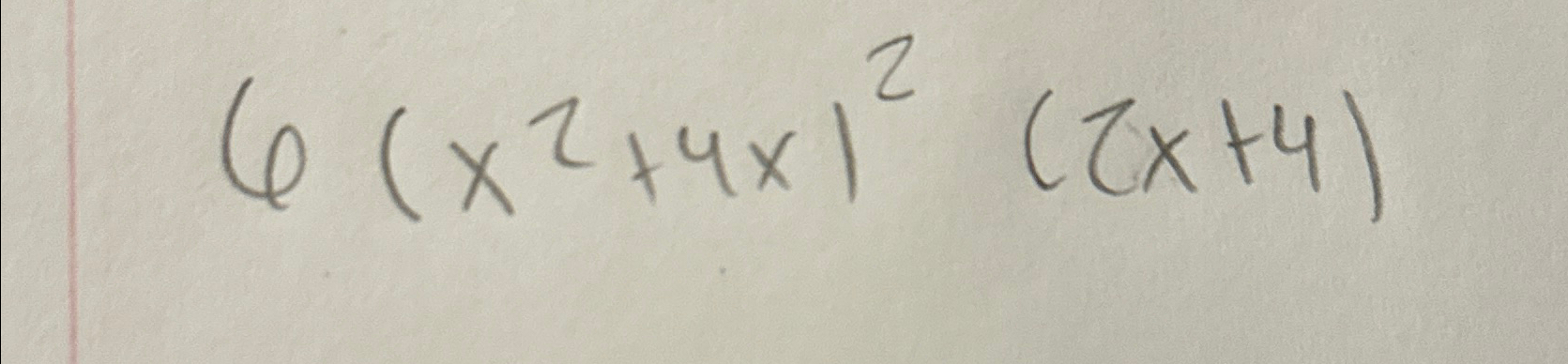 Solved Find the derivative of f(x)=6(x2+4x)2(2x+4) | Chegg.com