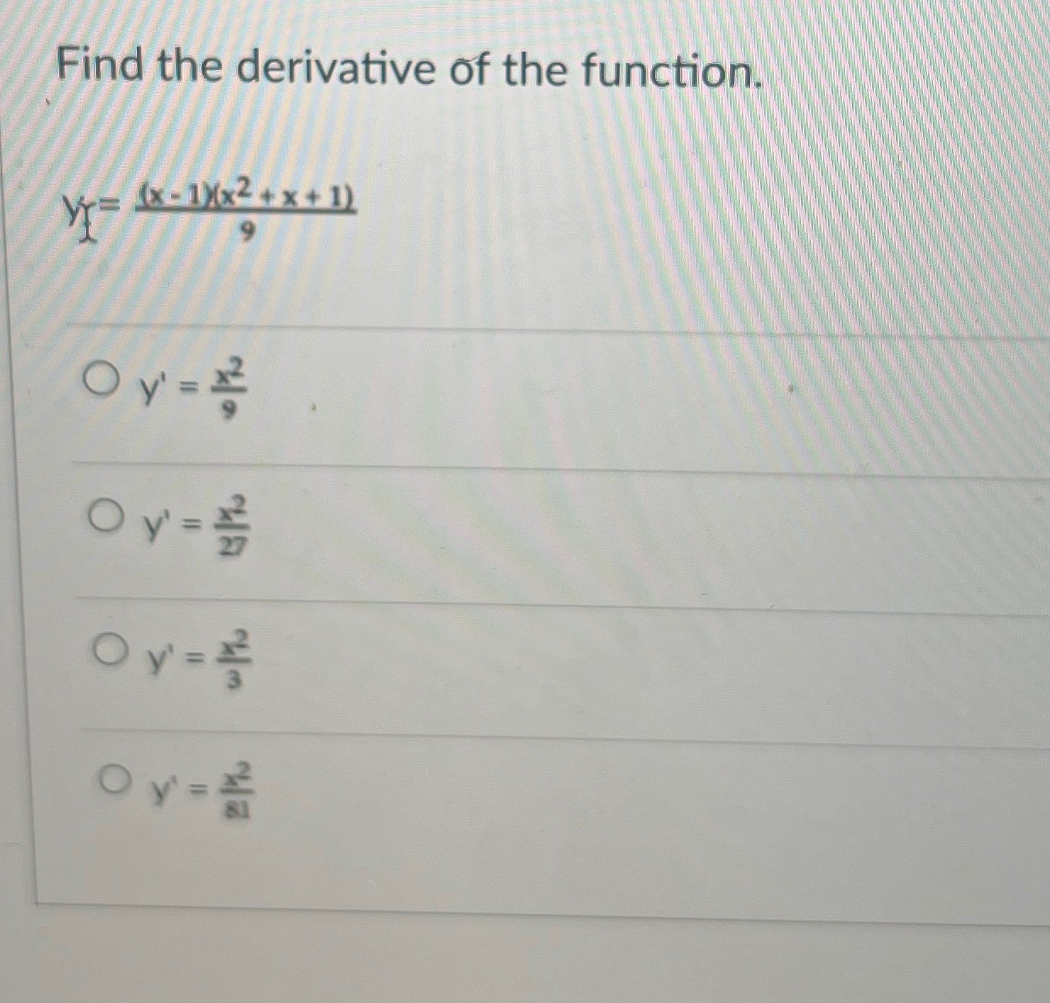 Solved Find the derivative of the | Chegg.com