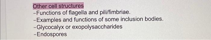 Solved Other cell structures - Functions of flagella and | Chegg.com