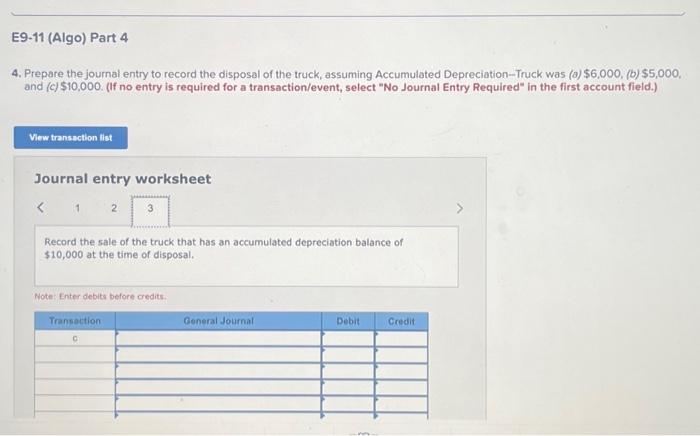 Solved 4. Prepare the journal entry to record the disposal | Chegg.com