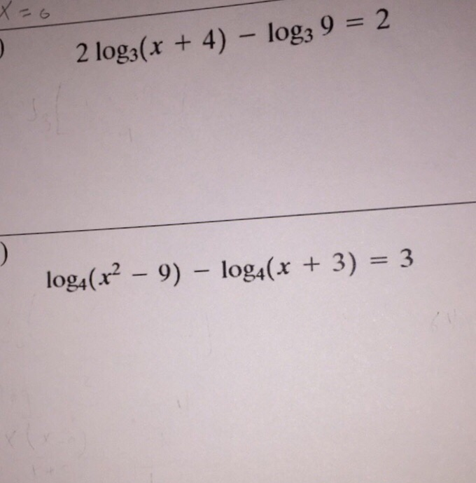 Solved 2 log3(x + 4) - log3 9 = 2 log4(.r? – 9) - log4(x + | Chegg.com