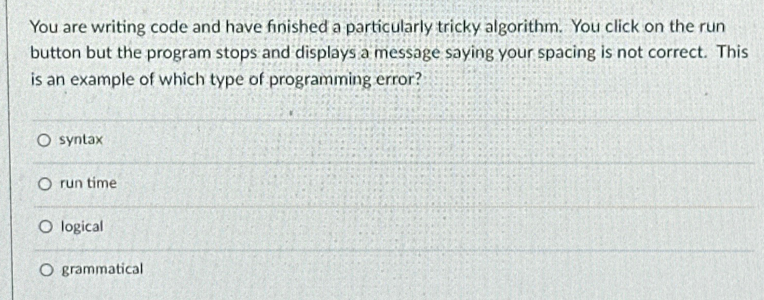 Solved You are writing code and have finished a particularly | Chegg.com