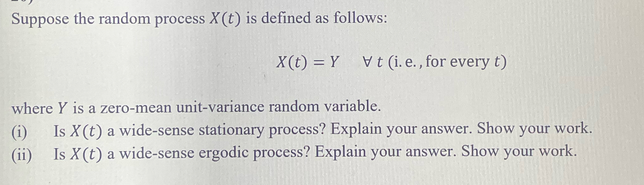 Solved Suppose the random process x(t) ﻿is defined as | Chegg.com