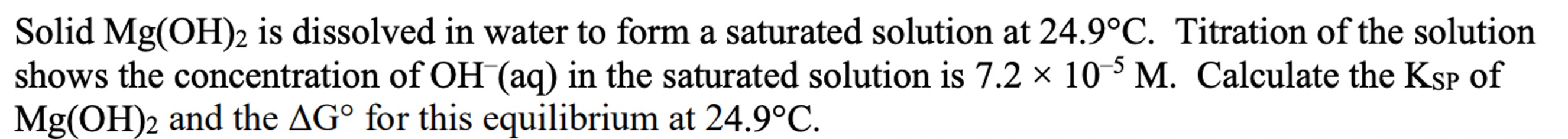 Solved Solid Mg(OH)2 ﻿is dissolved in water to form a | Chegg.com